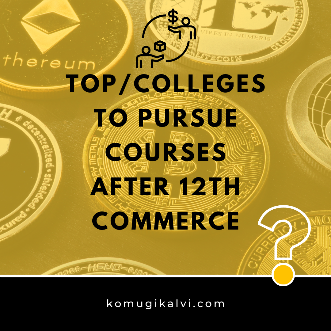 List of Courses after Class 12th Commerce